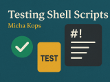 Shell Script Testing With Bats Micha Kops Tech Notes