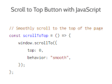 How To Create A Scroll To Top Button With Javascript And Css