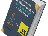 Java Vs Javascript An Introductory Guide For Marketers Developers