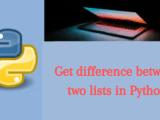 Get Difference Between Two Lists In Python I2tutorials