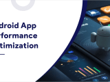 Android App Performance Optimization Tips For 2026