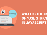 What Is The Use Of Strict In Javascript