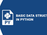Basic Data Structures In Python What Type Of Data Structures Are In