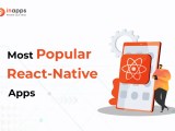 Top Most Popular React Native Apps