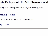 How Do I Attach Events To Dynamic Html Elements With Jquery