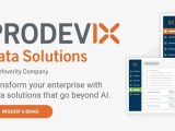 Infoverity Unveils Prodevix Data Solutions To Transform How Enterprises
