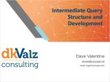 Intermediatequerydevelopment Dave Sql Server Ingenious Sql