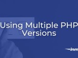 Using Multiple Php Versions On The Same Server