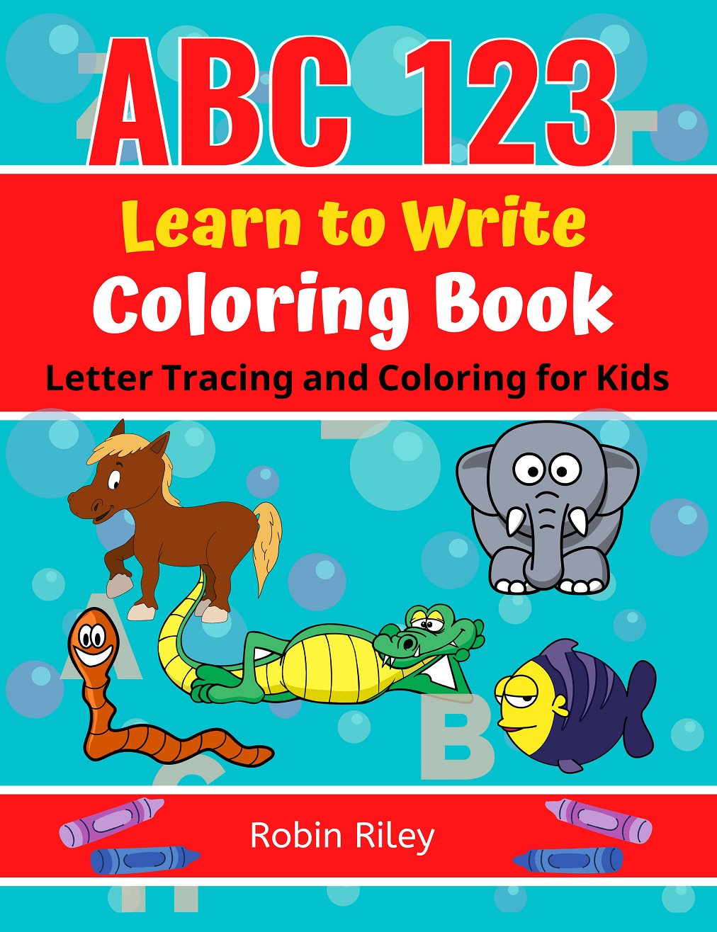 ABC 123 Learn to Write Coloring Book - Inner Vitality Systems