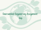 Online Environmental Engineering Assignment Help Service Uk