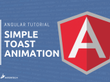 Angular Io Simple Toast Animation