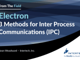 Electron 3 Methods For Inter Process Communications Ipc