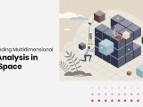 What Is Multi Dimensional Analysis In Cube Space