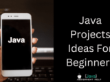 Top 8 Easy Java Projects Ideas For Beginners Javaassignmenthelp