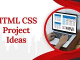 199 Exciting Html Css Project Ideas