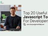 Top 20 Useful Javascript Tools For Developers