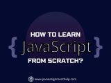 How To Learn Javascript From Scratch