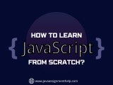 How To Learn Javascript From Scratch