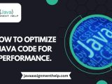 How To Optimize Java Code For Performance