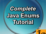 The Complete Java Enums Tutorial With Examples Javabrahman