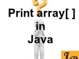 How To Print Array In Java Using Arrays Tostring Arrays Deeptostring