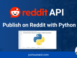 How To Post On Reddit Api With Python Praw Example Jc Chouinard