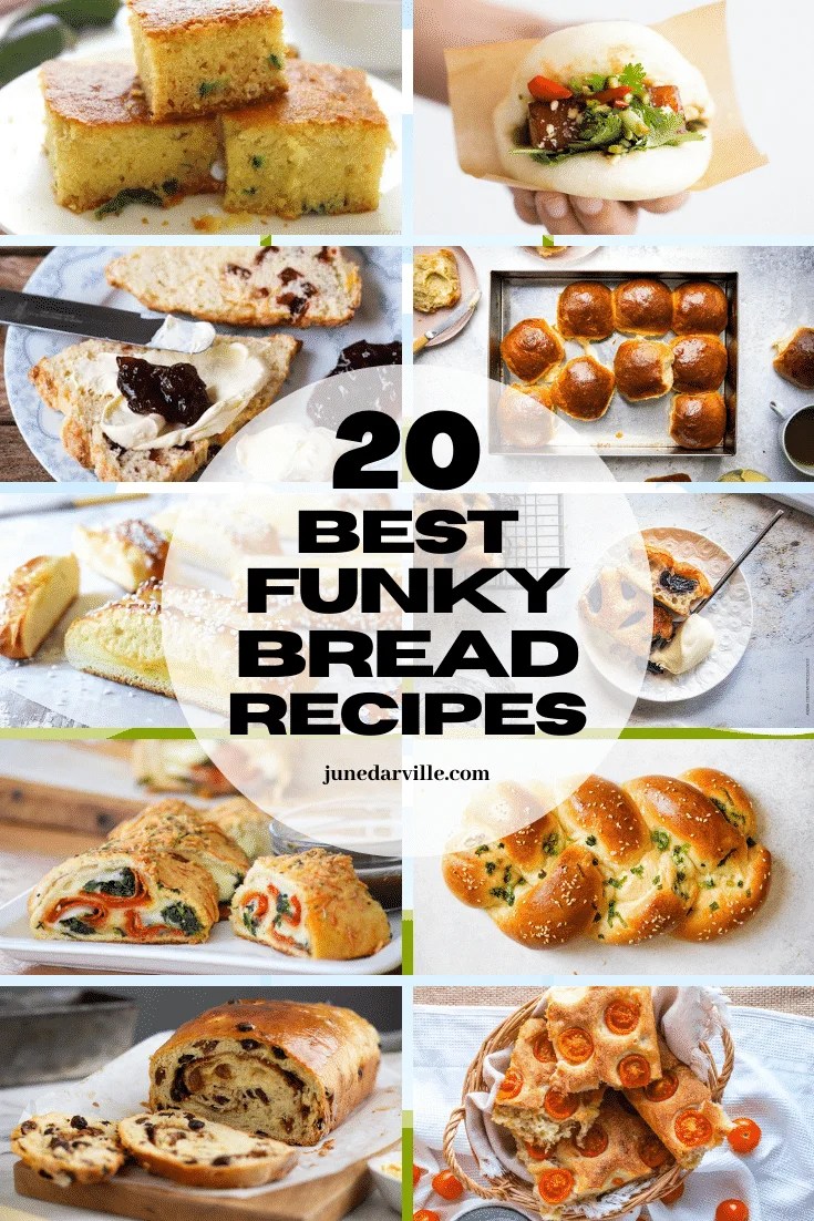 20 Best Funky Bread Recipes | Simple. Tasty. Good.