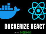 Dockerize Your React App