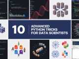 10 Advanced Python Tricks For Data Scientists Kdnuggets