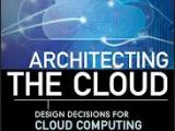 Architecting The Cloud A Comprehensive Guide
