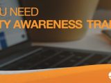 Why You Need Security Awareness Training Lammtech