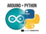 Communication Between Arduino Python Learn Robotics