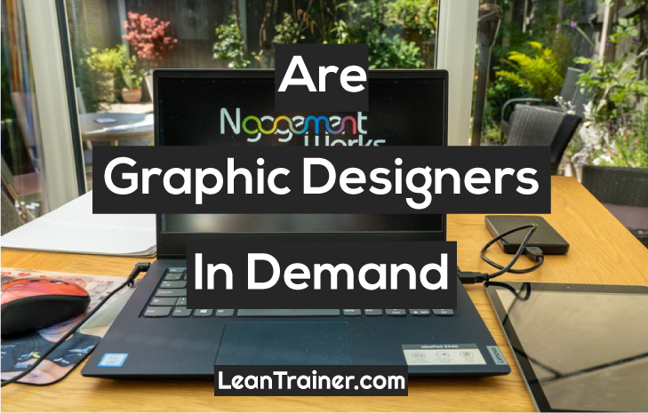 Are Graphic Designers In Demand - LearnTrainer.com