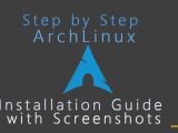 Step By Step Arch Linux Installation Guide With Screenshots
