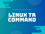 The Linux Tr Command Linuxfordevices