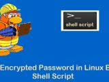 How To Use Encrypted Password In Linux Bash Shell Script