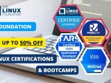 Linux Foundation Offers Up To 50 Off On Linux Certifications Bootcamps