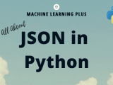 Python Json Guide Machine Learning Plus