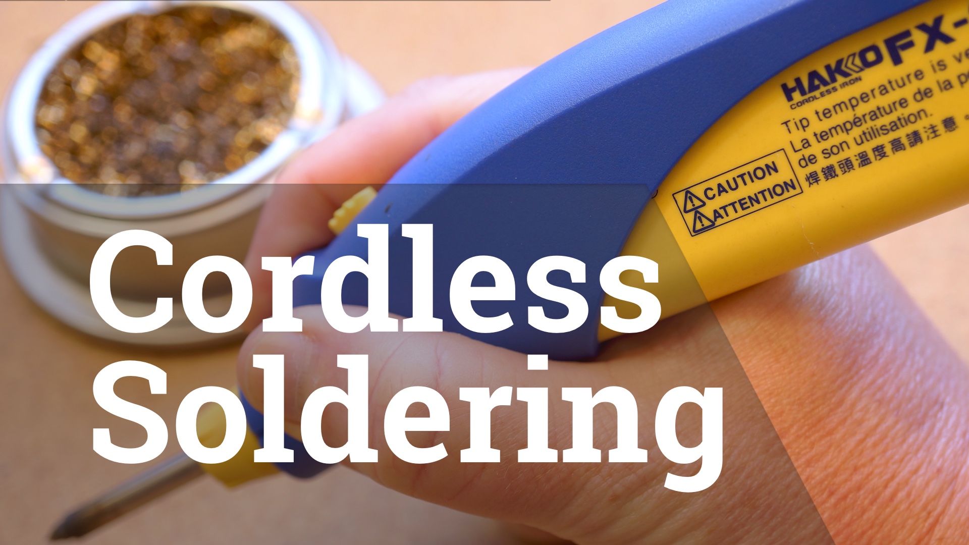 Hakko FX-901 Cordless Soldering Iron Review •Maker Project Lab