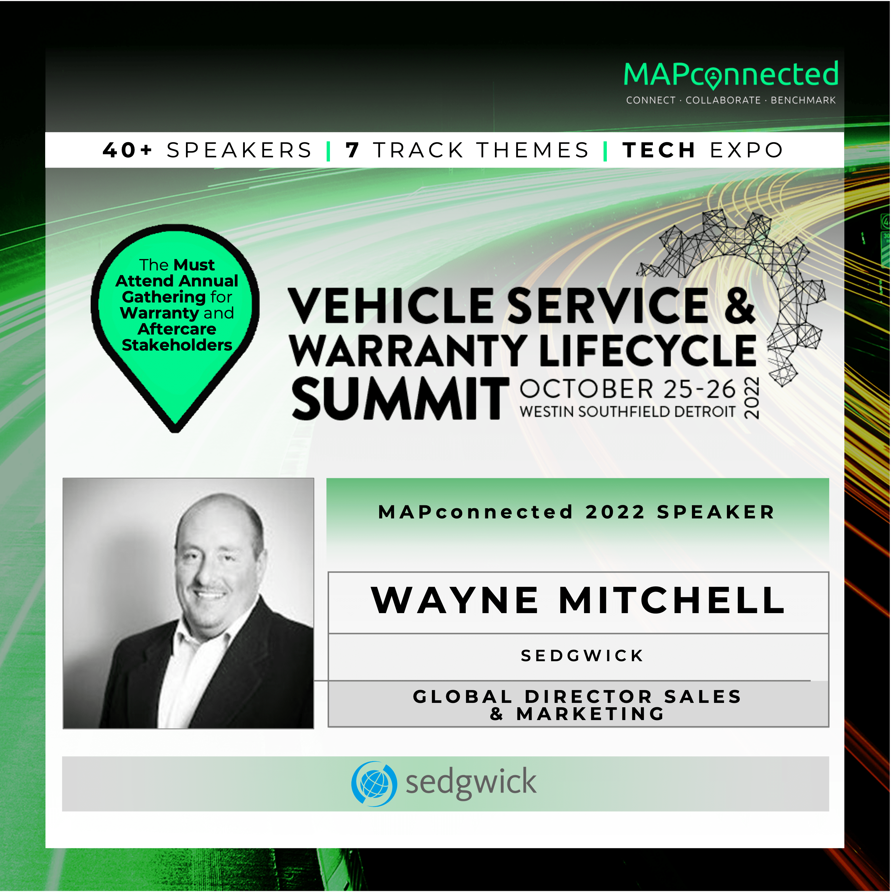 Meet WAYNE MITCHELL, Global Director Sales and Marketing – SEDGWICK there Oct 25-26 in Detroit ...
