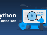 5 Python Bug Fixing Tools That Are Essential For Every Developers
