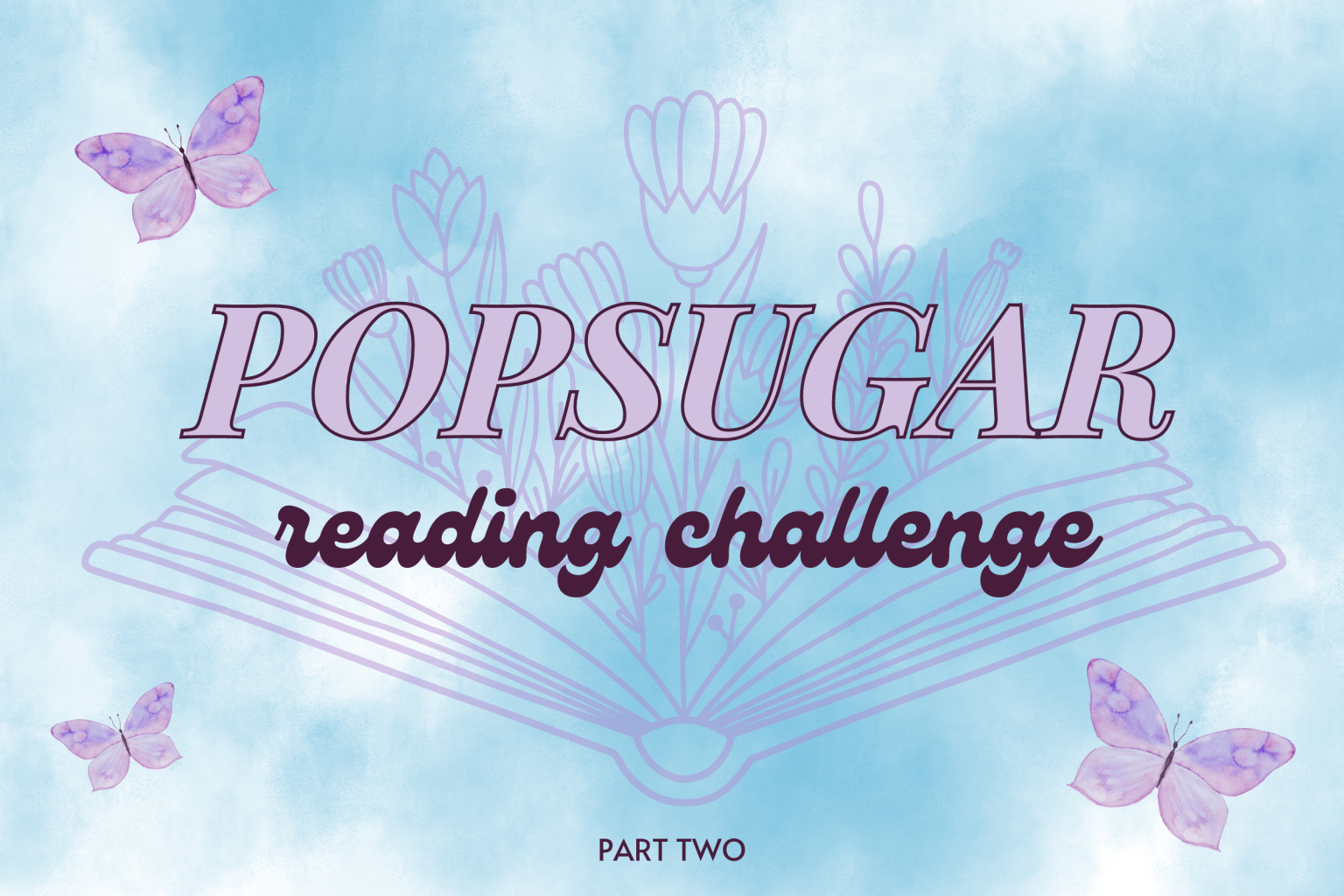 Four Writers Discuss Their Popsugar Reading Challenge