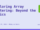 Exploring Array Filtering Beyond The Basics Mintbit