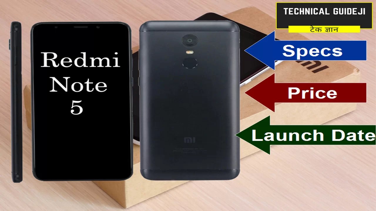 Redmi Note 5 Specification Price In India Launch Date In India redmi-note-5-specification-price-in-india-launch-date-in-india