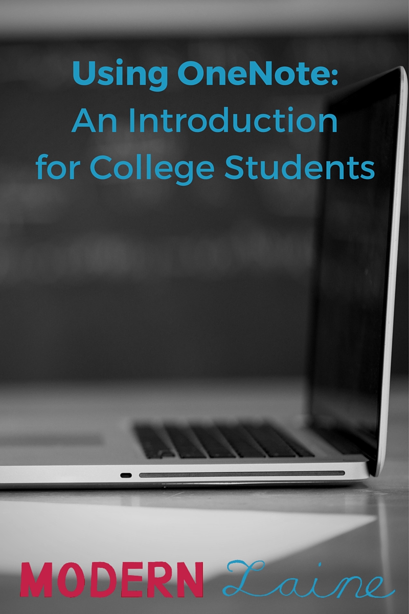 Using OneNote: Intro for College Students - Modern Laine