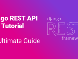 Django Rest Api Tutorial The Ultimate Guide Moesif Blog