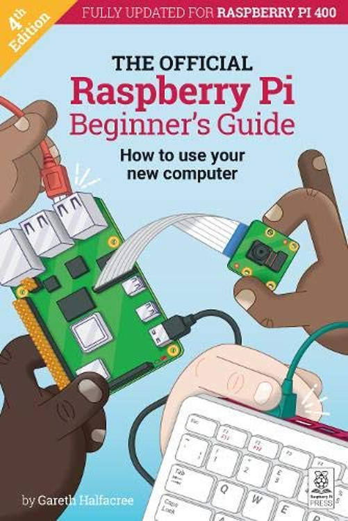 The Official Raspberry Pi Beginner's Guide Nov.'20 - Moreware Blog