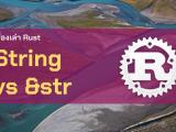 String Vs Str ใน Rust Muitsfriday Dev