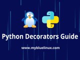 Python Decorators Guide Mybluelinux
