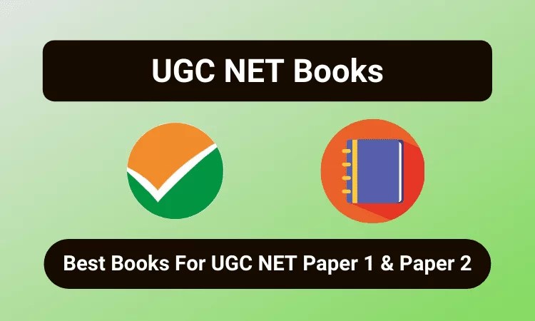 Best UGC NET Books For Paper 1 & Paper 2 2022 All Subjects